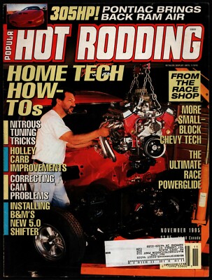 NOVEMBER 1995 POPULAR HOT RODDING MAGAZINE, PONTIAC RAM AIR FIREBIRD ...