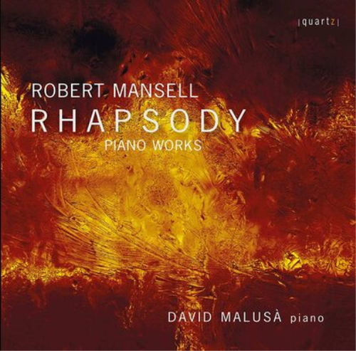 Robert Mansell Robert Mansell: Rhapsody: Piano Works (CD) Album ...
