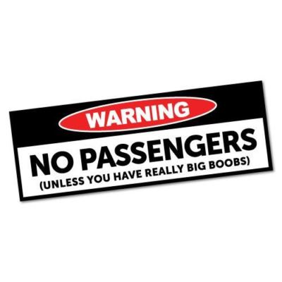 Warning No Passengers Sticker | eBay
