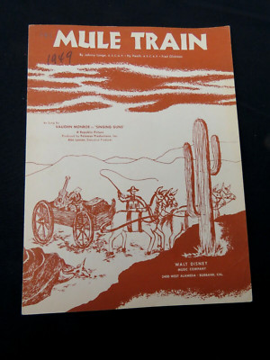 MULE TRAIN Vtg Sheet Music Vaughn Monroe Singer 1949 Walt Disney Co. | eBay