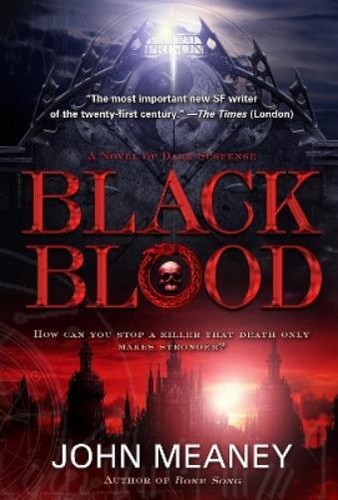 John Meaney Black Blood (Paperback) Tristopolis | eBay
