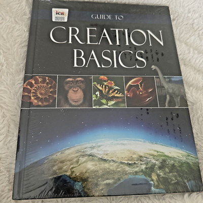 GUIDE TO CREATION BASICS By Institute For Creation Research- Hardcover ...