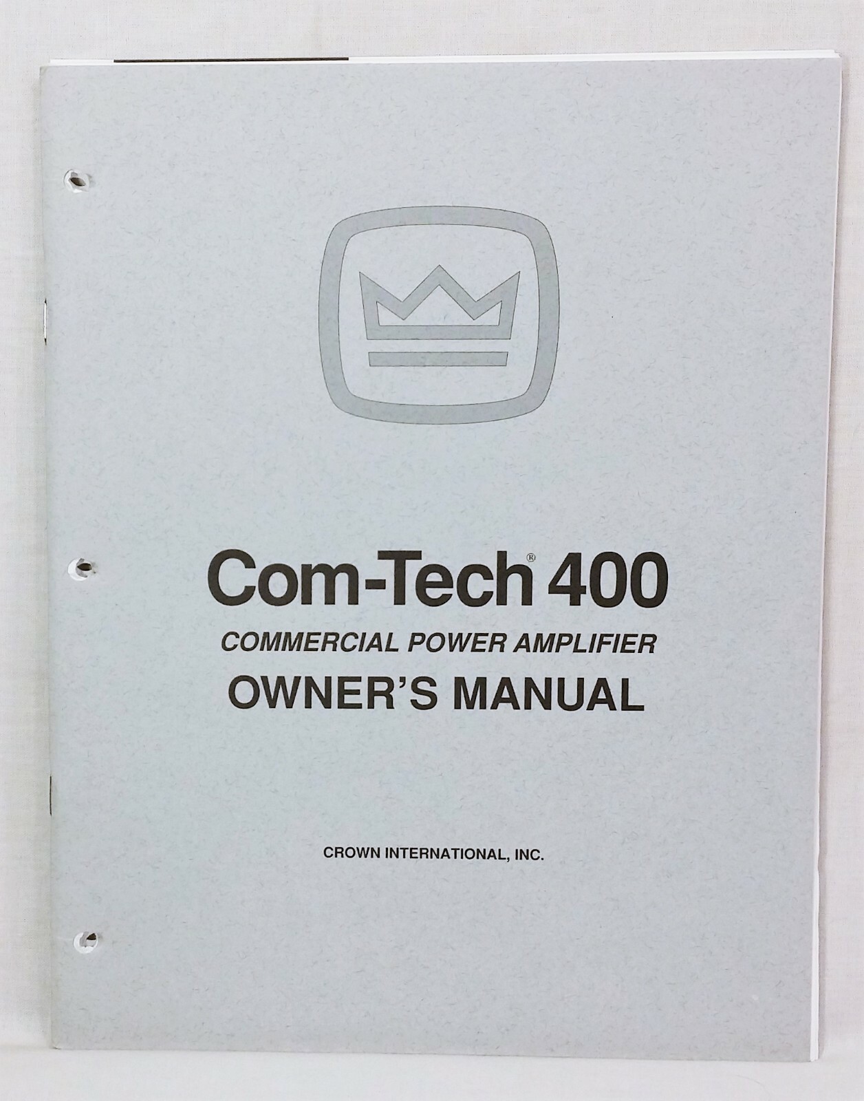 Crown Com-Tech 400 Commercial Power Amplifier Owner's Manual ...