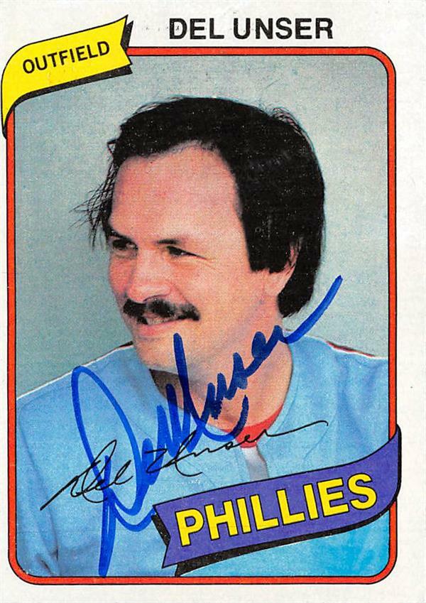 Del Unser autographed Baseball Card (Phillies) 1980 Topps Burger King ...