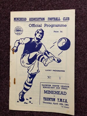 Football programme non league Minehead v Taunton YMCA Youth Final 1951 ...