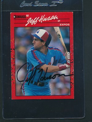 1990 Donruss #693 Jeff Huson Expos Signed Auto *C5264 | eBay