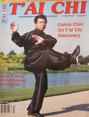 T'AI CHI MAGAZINE CALVIN CHIN DANIEL K. WONG INTERNAL MARTIAL ART ...
