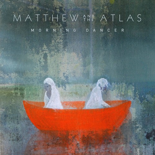 Matthew and the Atlas Morning Dancer LP Vinyl MATA009 NEW 5060579520076 ...