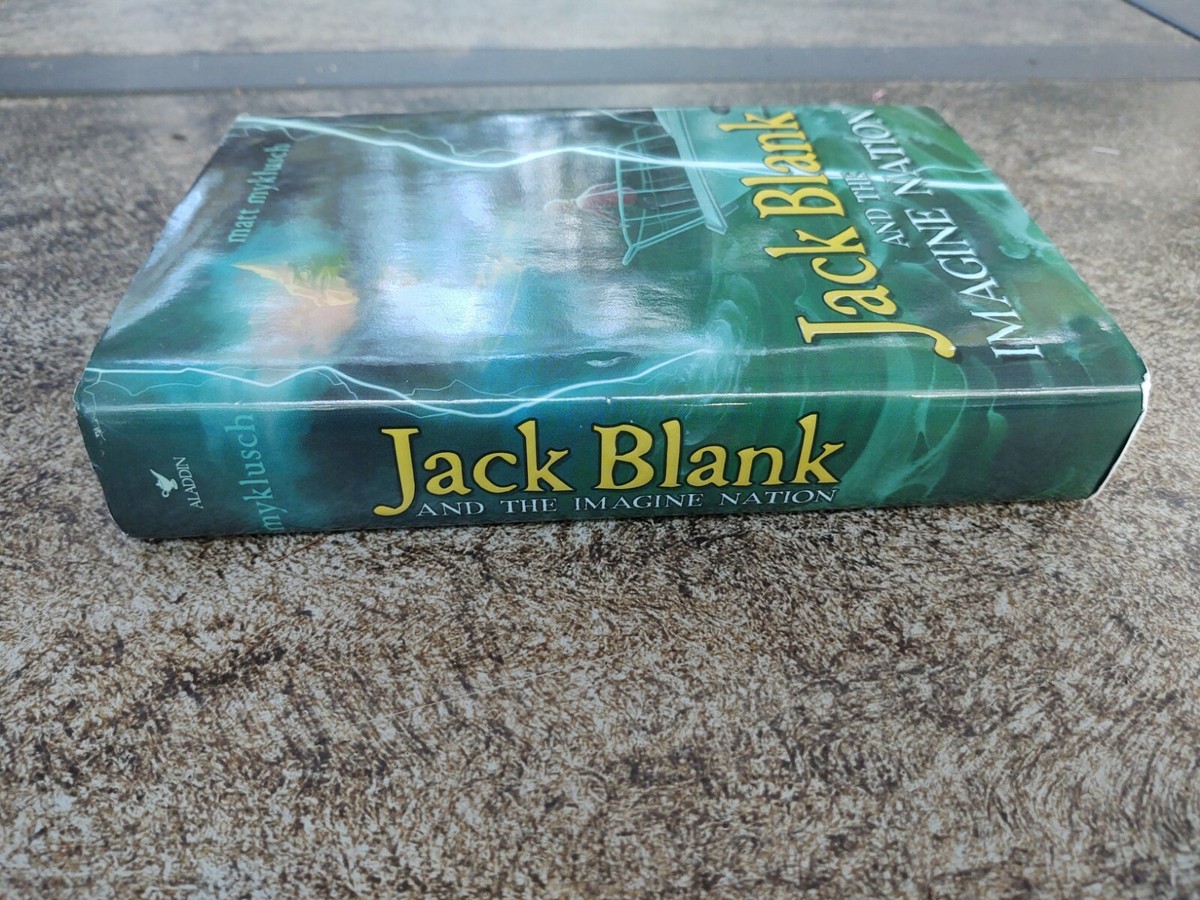 Jack Blank Und Die Imagine Nation A Book By Any Other Name… | Matt