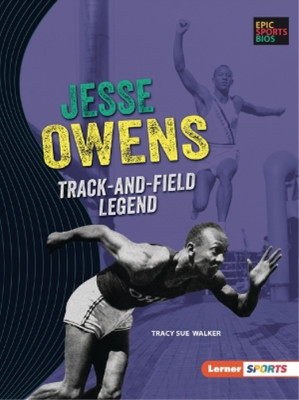 Tracy Sue Walker Jesse Owens (Poche) Epic Sports BIOS (Lerner (Tm ...