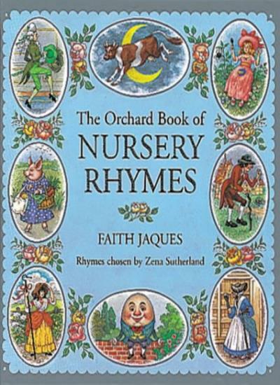 The Orchard Book of Nursery Rhymes by Zena Sutherland (Hardcover, 1990 ...