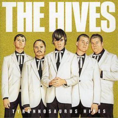 The Hives Tyrannosaurus Hives (CD) Album | eBay