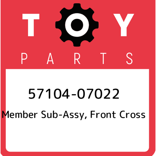 57104-07022 Toyota Member sub-assy, front cross 5710407022, New Genuine ...