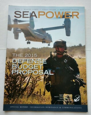 Sea Power Magazine - Navy League of the United States April 2014 | eBay