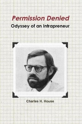 Permission Denied by Charles H. House (English) Paperback Book ...