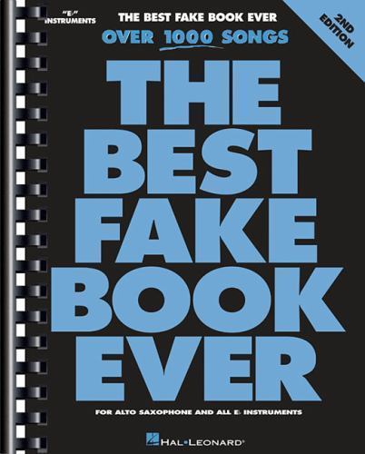 Best Fake Book Ever : E-Flat Edition by Hal Leonard Corp. Staff (1991 ...