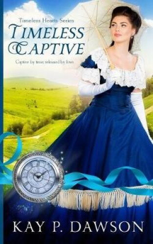 Timeless Captive by Kay P. Dawson | eBay