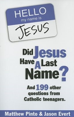 Did Jesus Have a Last Name? by Pinto Matthew Evert Jason -Paperback | eBay