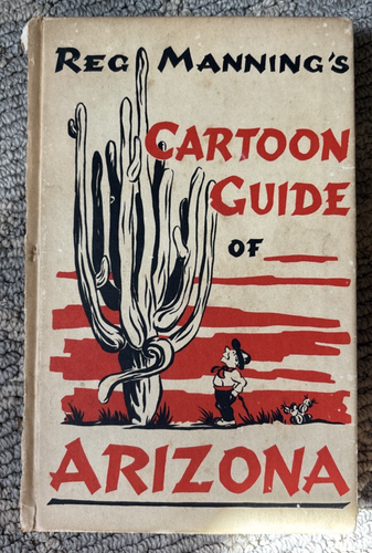 Reg Manning's Cartoon Guide of Arizona 1938 Signed Reg Manning | eBay