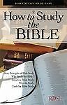 How to Study the Bible: Bible Study Made Easy by Rose Publishing Staff 9781890947637| eBay