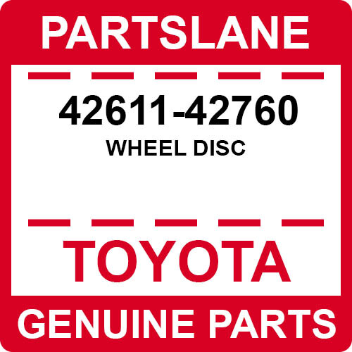 42611-42760 Toyota OEM Genuine WHEEL DISC | eBay