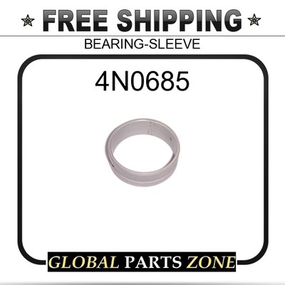 4N0685 - BEARING-SLEEVE 4N685 for Caterpillar (CAT) | eBay