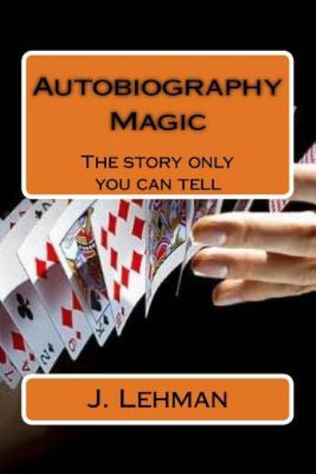 Autobiography Magic: The Story Only You Can Tell 9781546837039| eBay