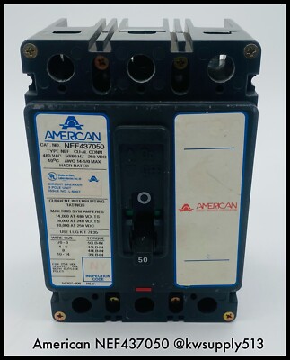 NEF437050 ~ American NEF437050 50A 480V 3P NEF MCCB ~ Inspected/90 Day ...