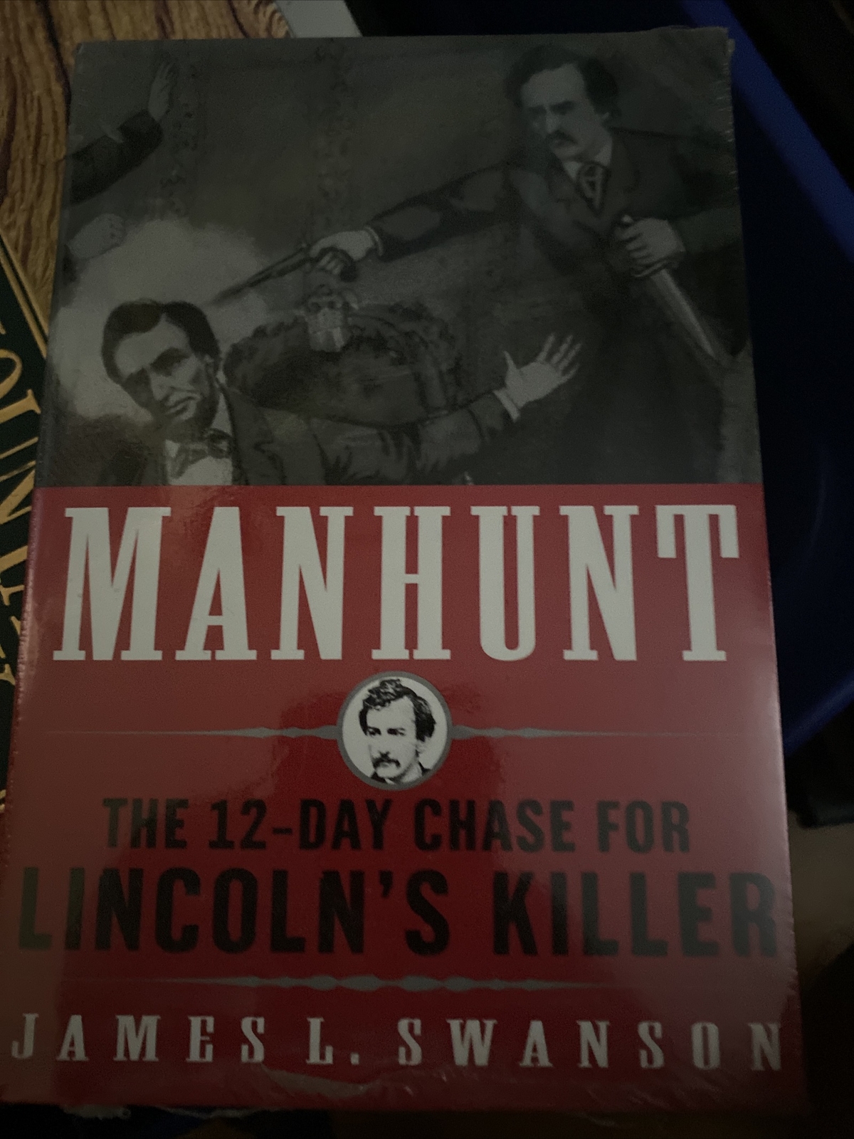 Manhunt The 12 Day Chase for Lincoln's Killer 2006 by James Swanson 0739471600 for sale online ...