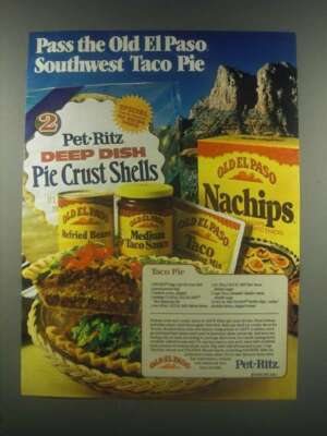 1985 Old El Paso & Pet-Ritz Pie Crust Shells Ad | eBay