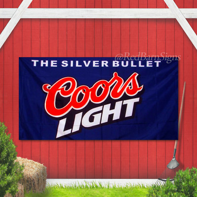 COORS LIGHT FLAG BANNER THE SILVER BULLET MAN CAVE GARAGE BAR DORM SHOP ...