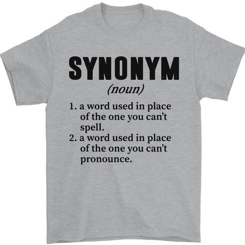 Synonym Funny Definition Slogan Mens T-Shirt 100% Cotton | eBay