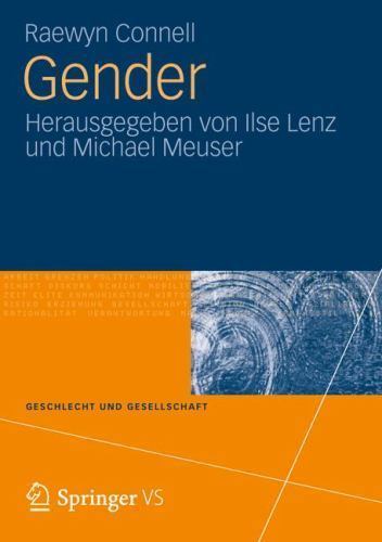 Geschlecht Und Gesellschaft Ser.: Gender by Raewyn Connell (2013, Trade ...