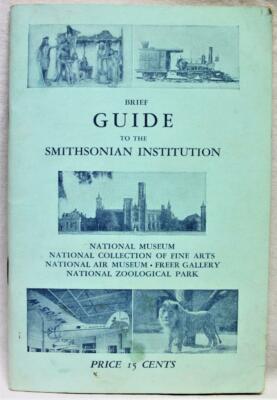 SMITHSONIAN INSTITUTE SOUVENIR TOURISM BROCHURE GUIDE BOOKLET 1950s ...