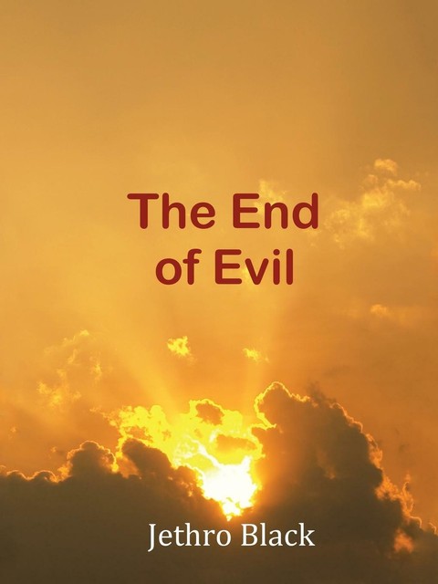 The End of Evil von Jethro Black (2016, Taschenbuch) online kaufen | eBay