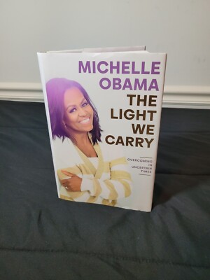 The Light We Carry: Overcoming in Uncertain Times Hardcover Obama ...