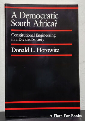 Democratic South Africa? by Donald L. Horowitz - 1st Trade Pb | eBay