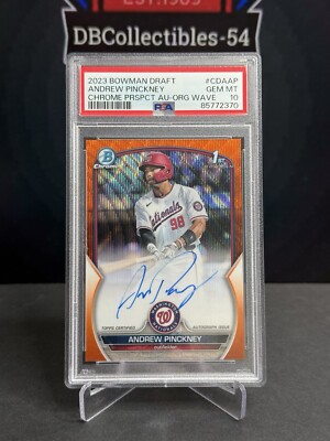 2023 Bowman Draft Andrew Pinckney 1st Orange Wave Auto 16/25 PSA 10 ...