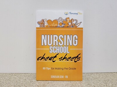 Nursing School Cheat Sheets 50 Tips For Making the Grade Nursing School ...