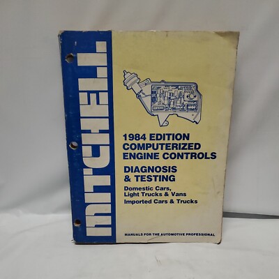 1984 MITCHELL EDITION COMPUTERIZED ENGINE CONTROL CARS LIGHT TRUCKS MANUAL | eBay