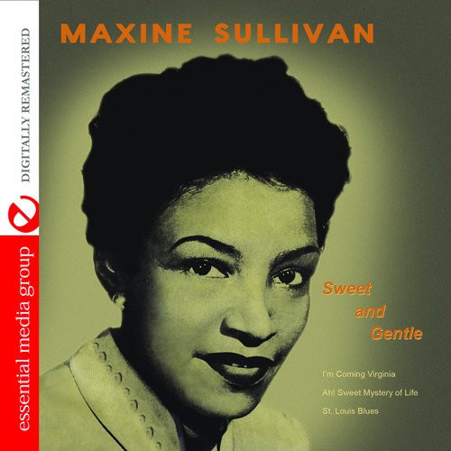 Maxine Sullivan Sweet and Gentle (CD) 894231461422 | eBay