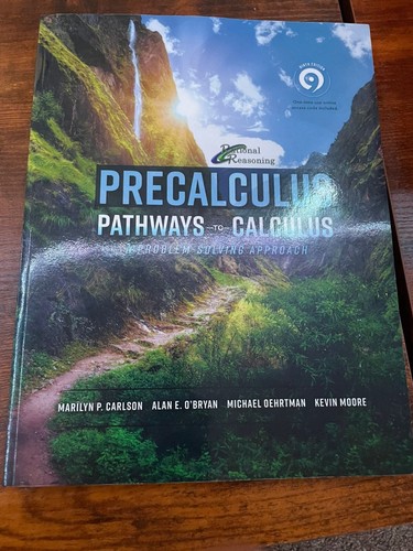 Rational Reasoning PreCalculus Pathways to Calculus 9th ed Access Code ...