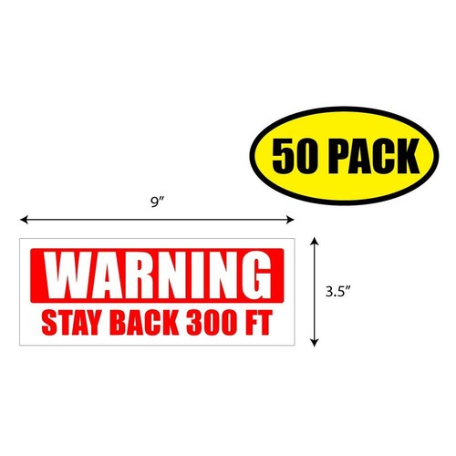 50 PACK 3.5"x9" WARNING STAY BACK 300 FT Sticker Decal Humor Funny Gift ...
