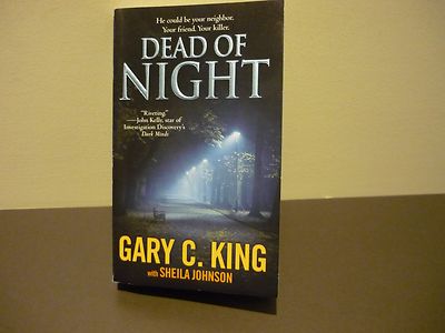 GARY C KING & SHEILA JOHNSON TRUE CRIME - DEAD OF NIGHT - DEATH OF BRI ...