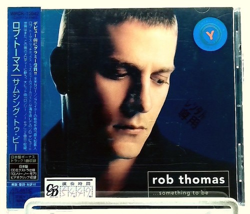 ...Something To Be [CD with OBI] Rob Thomas/JAPAN[Bonus Track]Enhanced ...