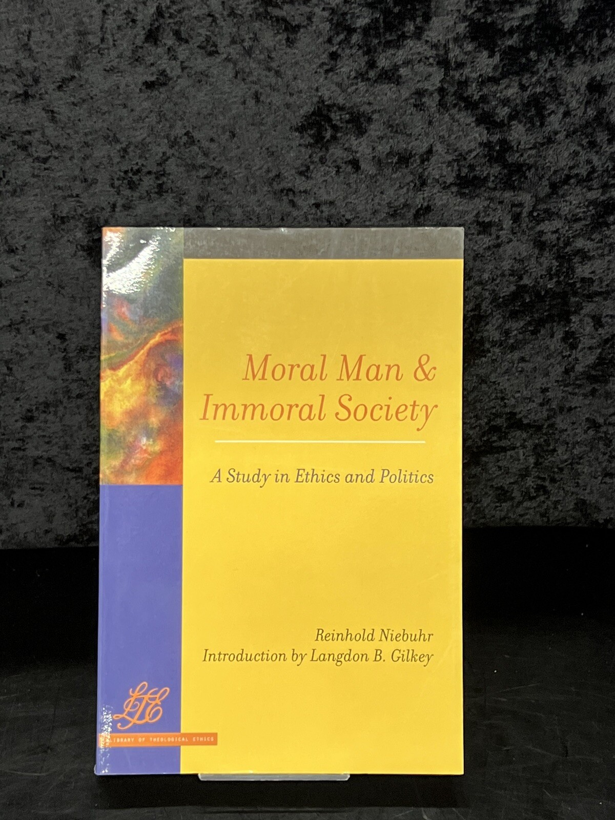 Moral Man and Immoral Society: Study in Ethics and Politics (Paperback ...