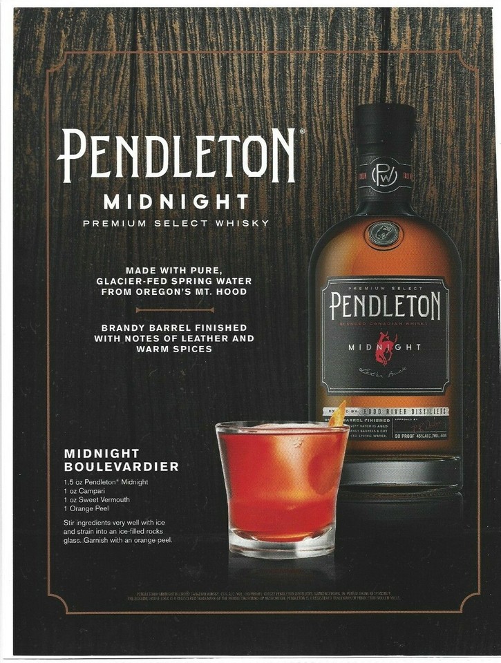 Pendleton Midnight Whisky Print Ad, Pendleton Blended Canadian Whiskey ...