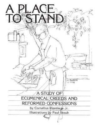 Cornelius Plantinga A Place to Stand (Paperback) (UK IMPORT ...