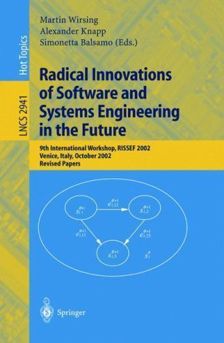 Radical Innovations of Software and Systems Engineering in the Future: 9th... 9783540211792 | eBay