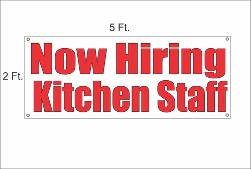Now Hiring Kitchen Staff Banner Sign NEW Larger Size Best Quality for ...